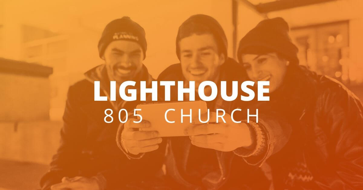 Podcast Archive - Lighthouse 805 Church