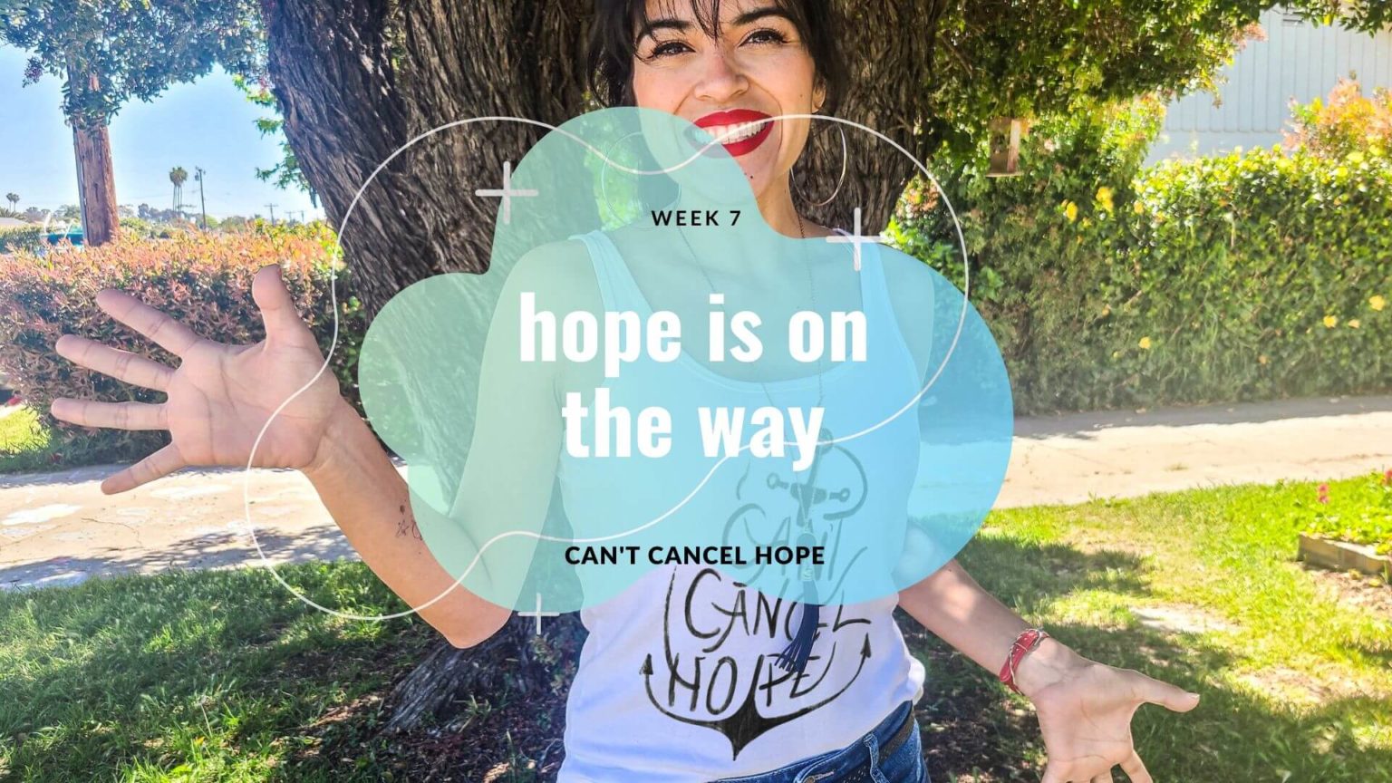 Hope IS On the Way - Lighthouse 805 Church